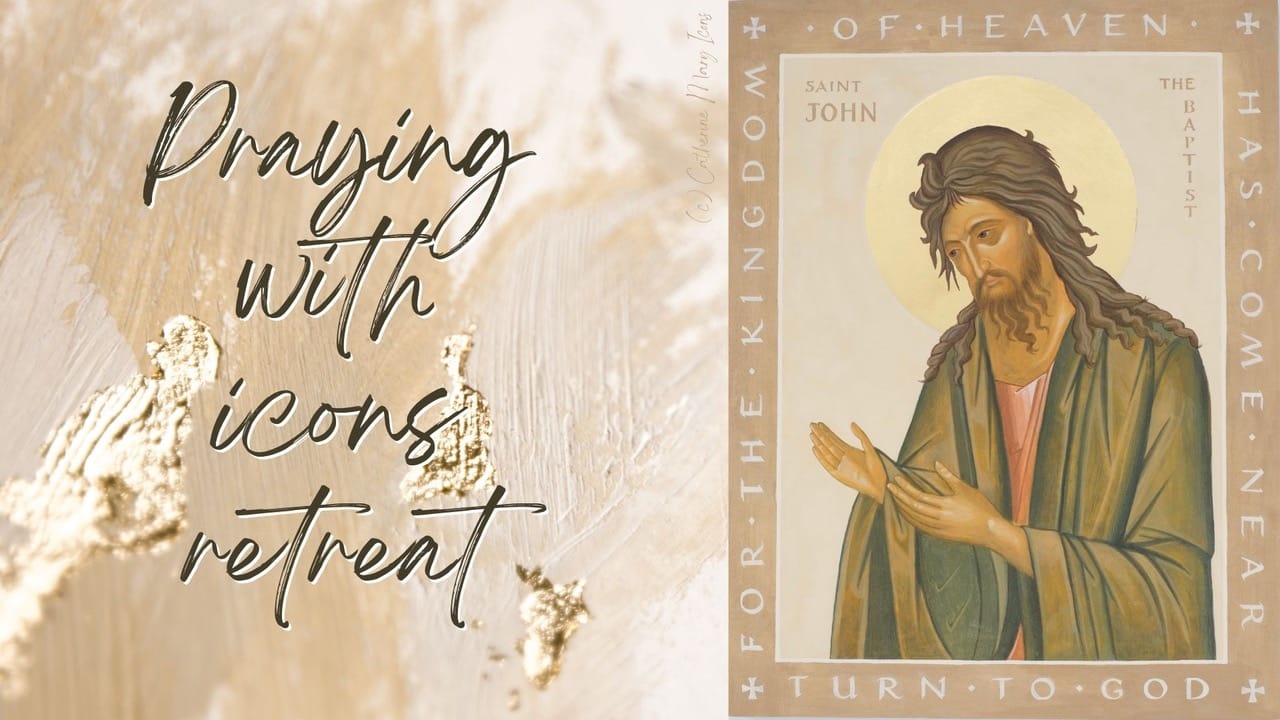 Praying With Icons - Launde Abbey