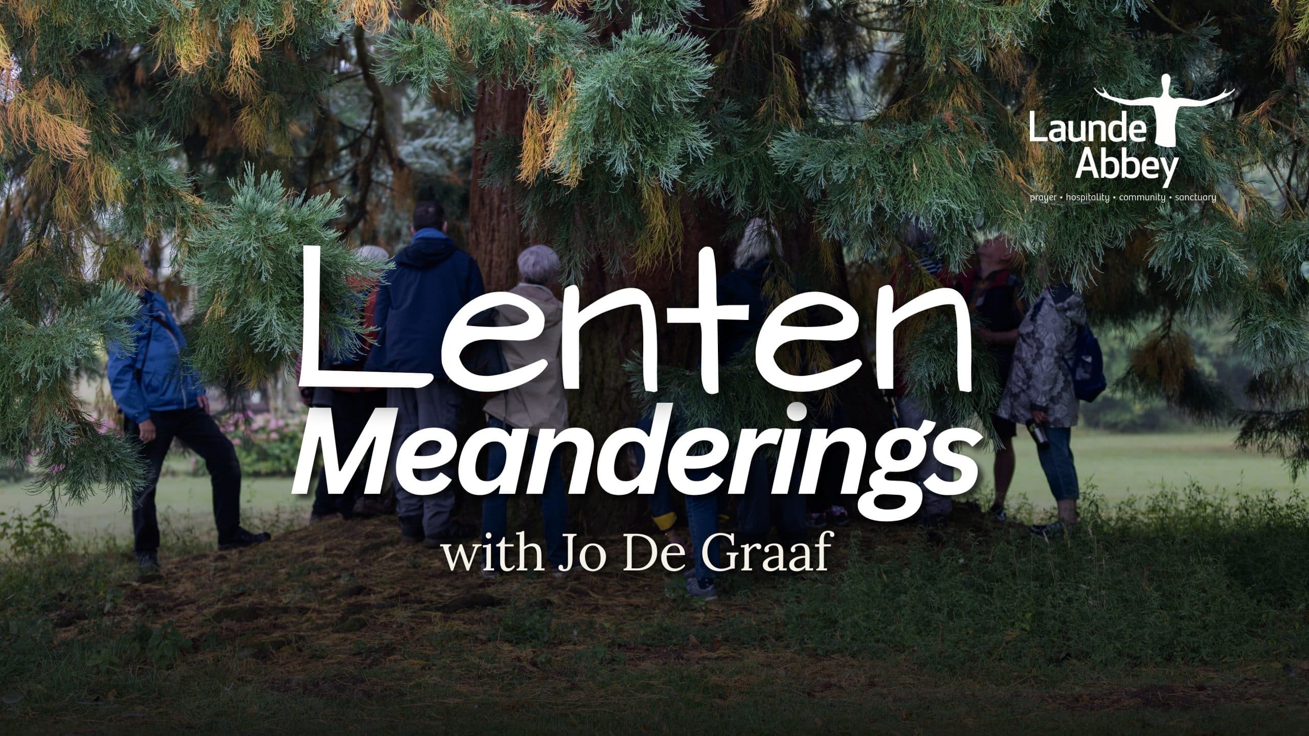 Lenten Meanderings - Launde Abbey